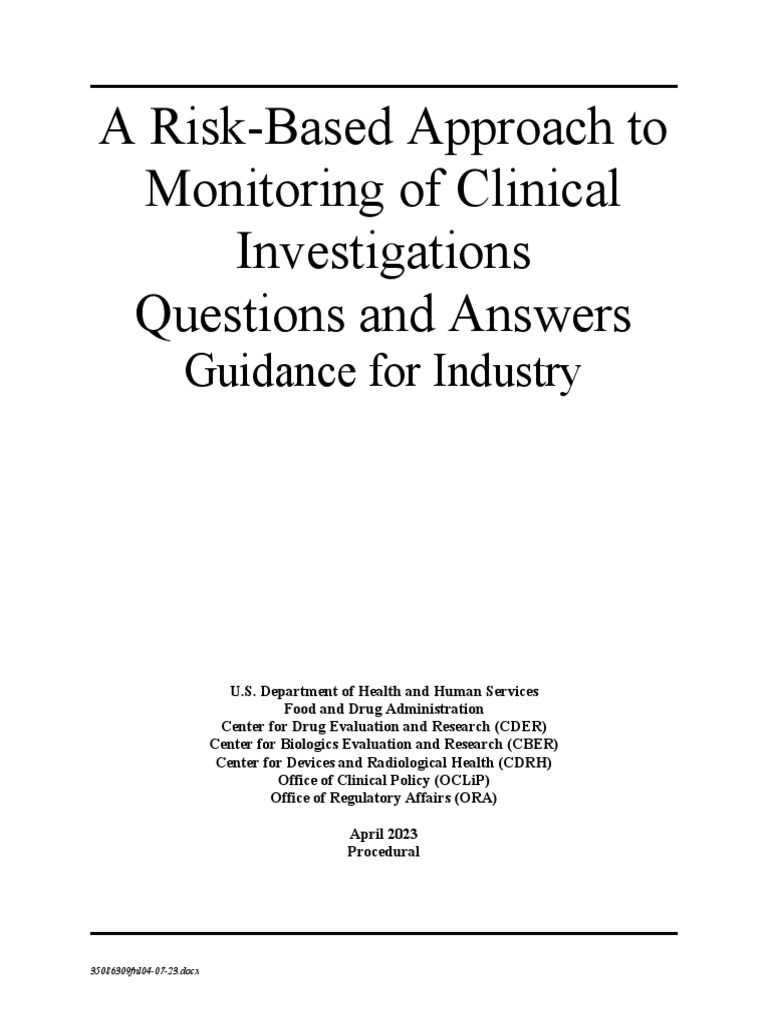 A Risk-Based Approach To Monitoring of Clinical Investigations ...