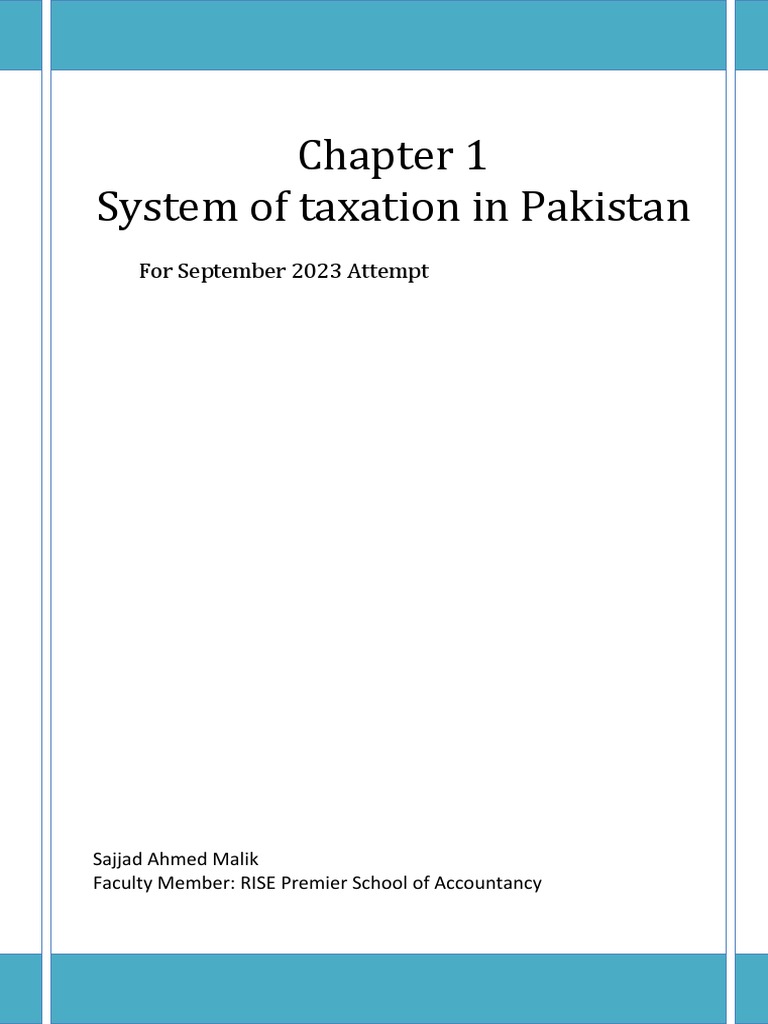 Chapter 1 Sysytem of Taxation in Pakistan | PDF