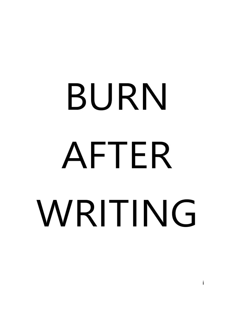 Burn After Writing Front Page PDF | PDF | Self-Improvement