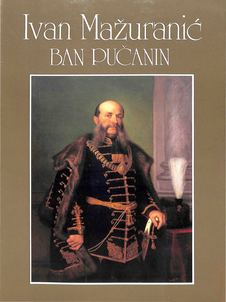 Ivan_Mažuranić_-_ban_pučanin | PDF