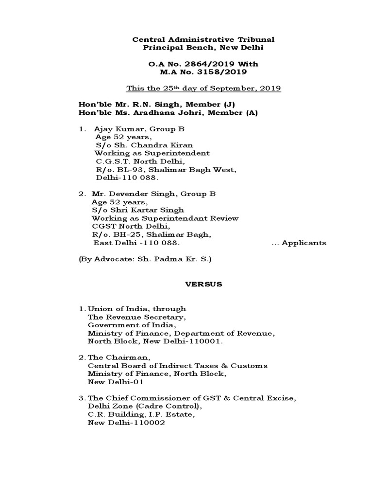 Central Administrative Tribunal Principal Bench, New Delhi O.A No. 2864 ...