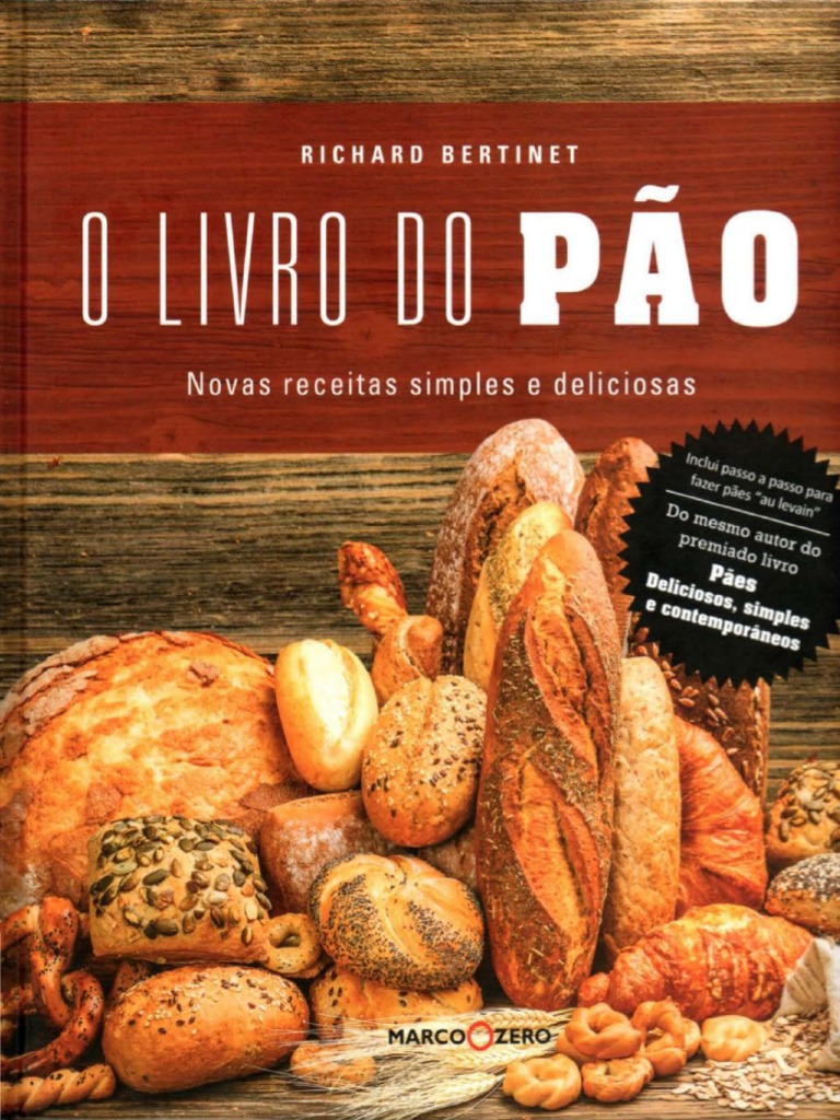 O Livro Do Pão Richard Bertinet | PDF