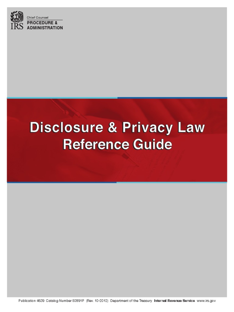 Pub 4639 Disclosure and Privacy Guide | PDF | Internal Revenue Service ...
