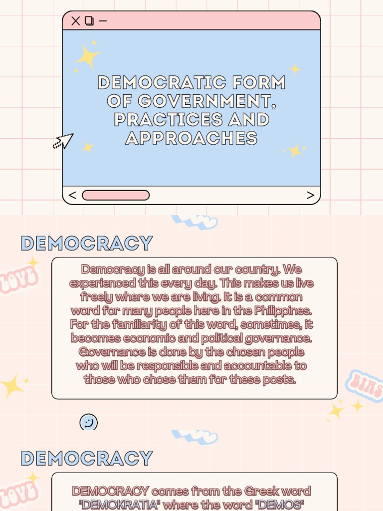 DEMOCRATIC FORM OF GOVERNMENT, PRACTICES AND APPROACHES PPT___KCLM01 | PDF