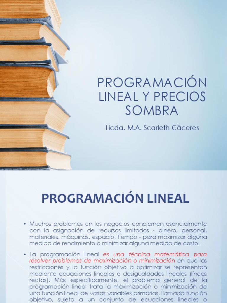 Programación Lineal y Precios Sombra 2022 | PDF | Programación lineal | Matemáticas Aplicadas