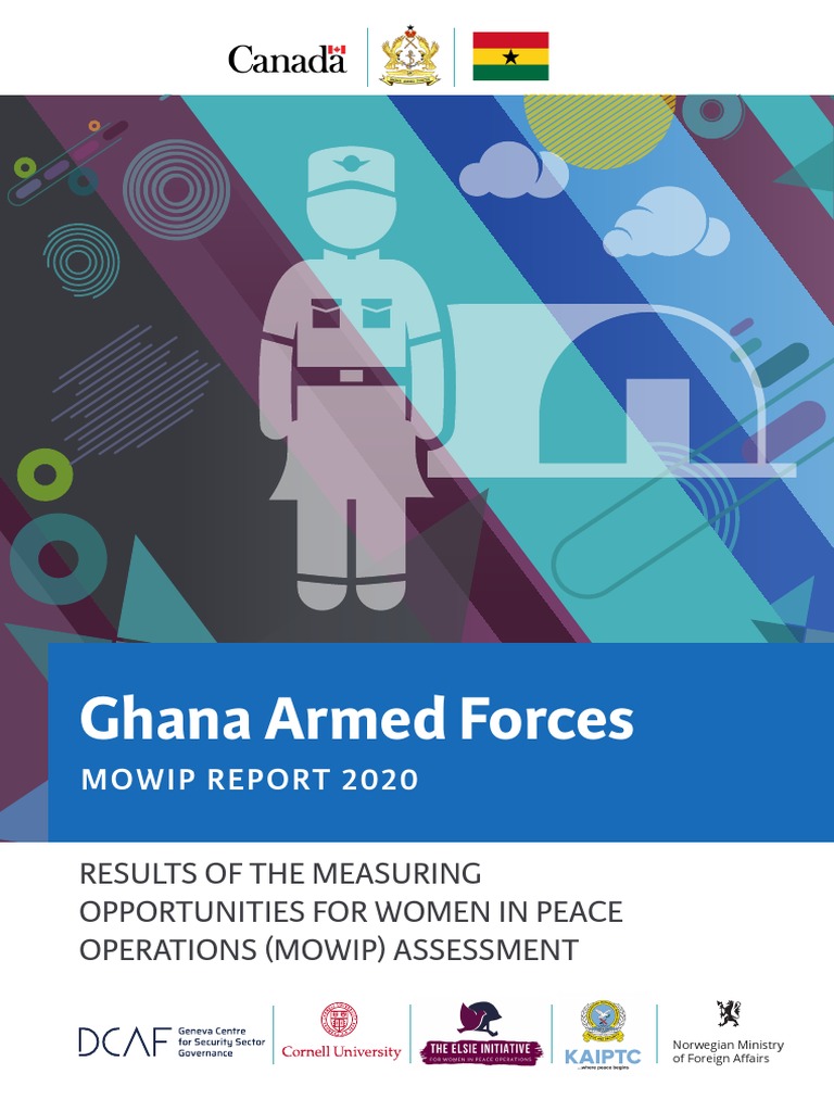 Ghana Armed Forces 2020 MOWIP Report | PDF | Peacekeeping | United Nations