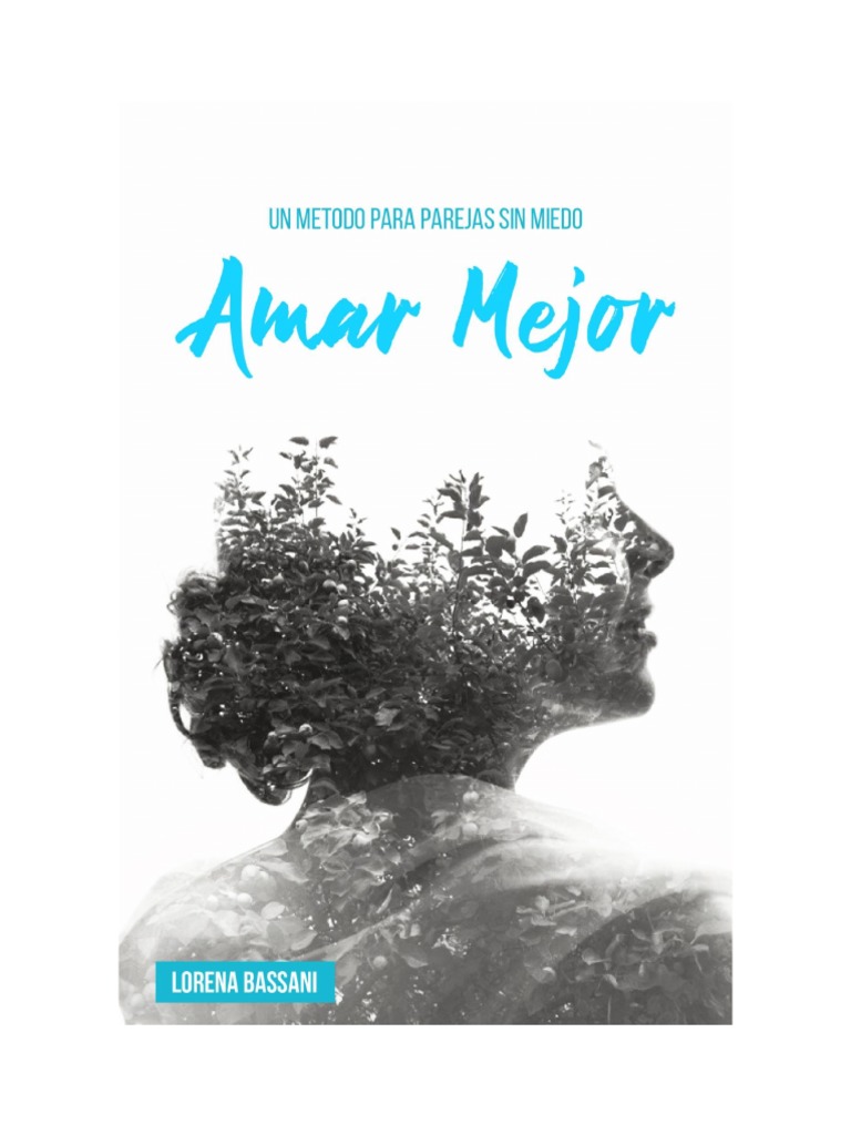 Amar Mejor El Libro | PDF | Amor | Alma gemela