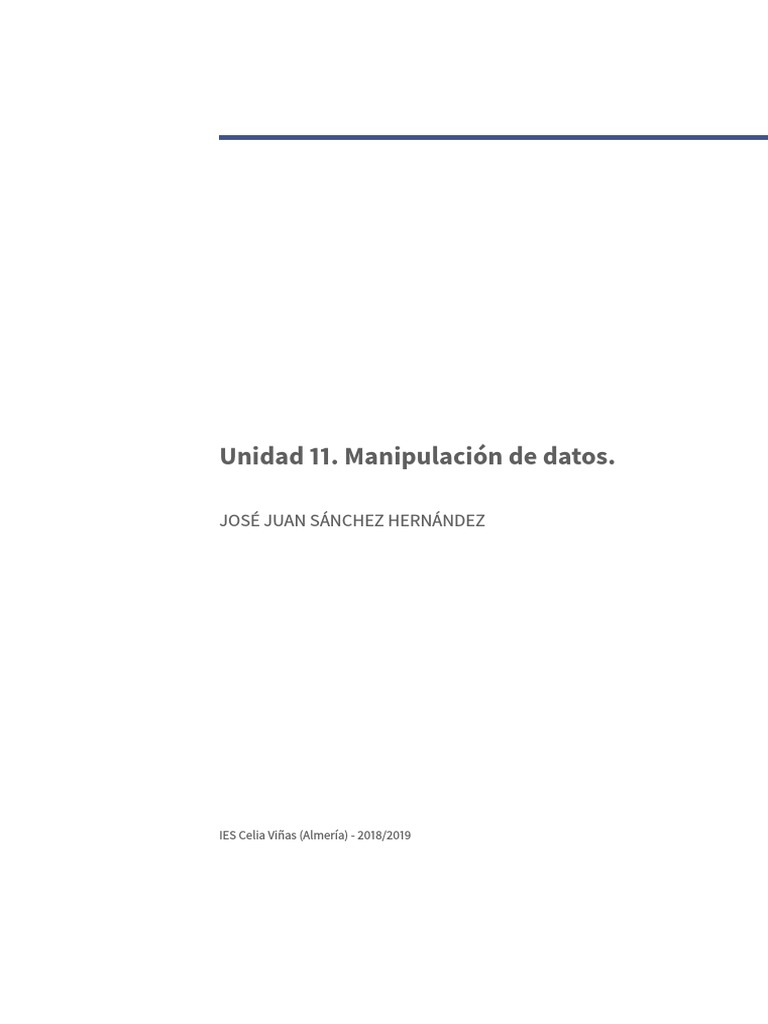 Unidad 11. Manipulación de Datos. José Juan Sánchez Hernández | PDF | SQL | Informática