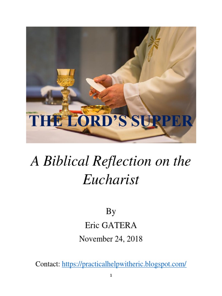 The Lord Supper - A Biblical Reflection - Amended and Finalised | PDF ...
