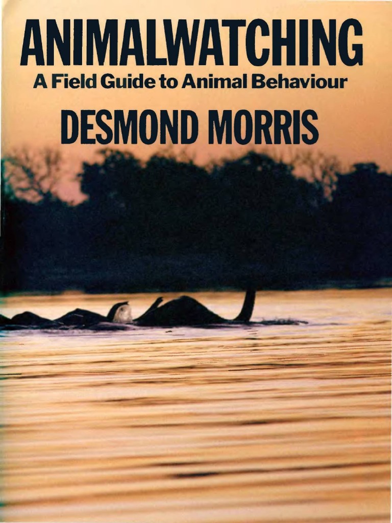 Animal Watching A Field Guide To Animal Behaviour | PDF