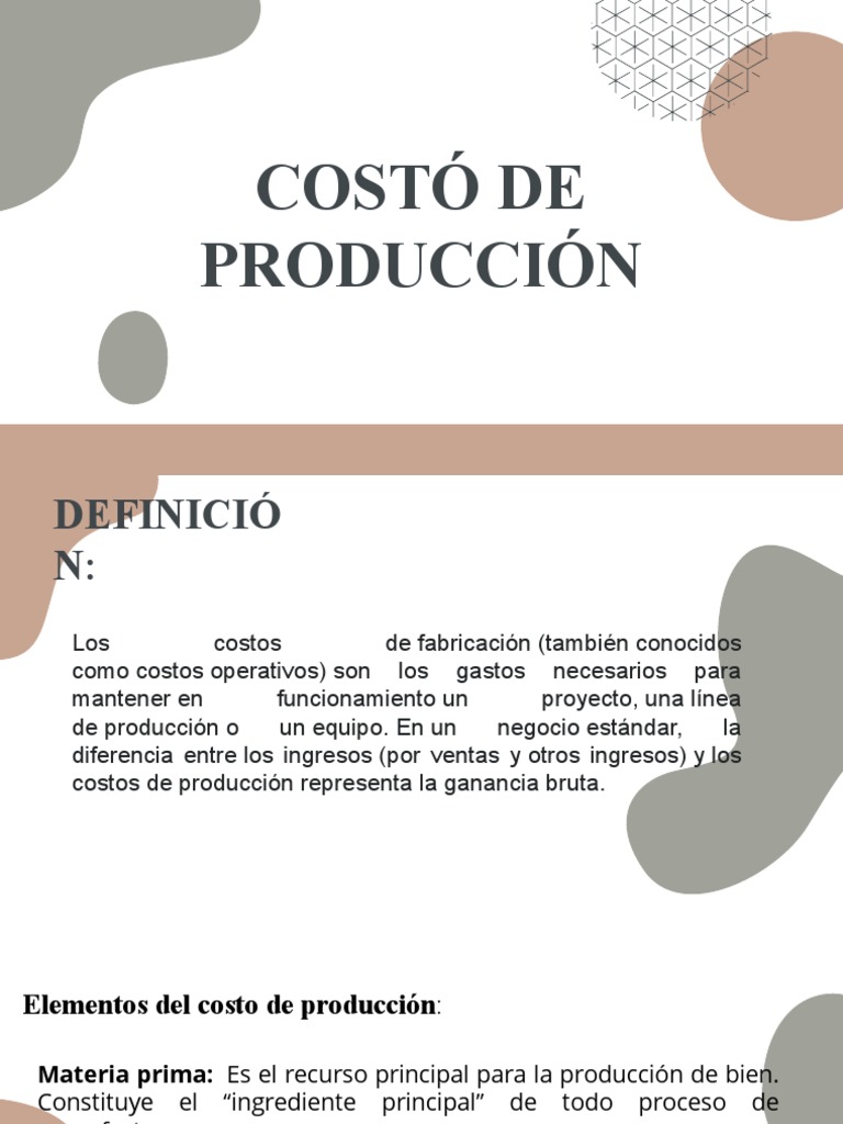 Añalisis de Costos - COSTÓ DE PRODUCCIÓN | PDF | Costo | Ciencias económicas