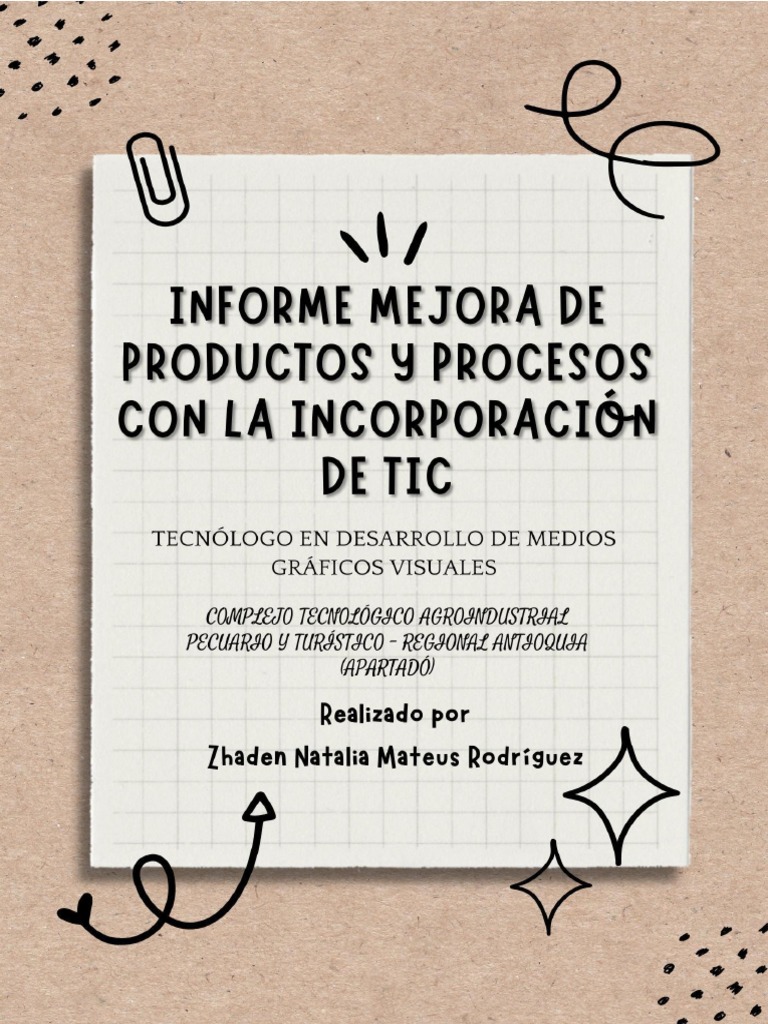 Informe Mejora de Productos y Procesos Con La Incorporación de TIC | PDF | Tecnología de ...
