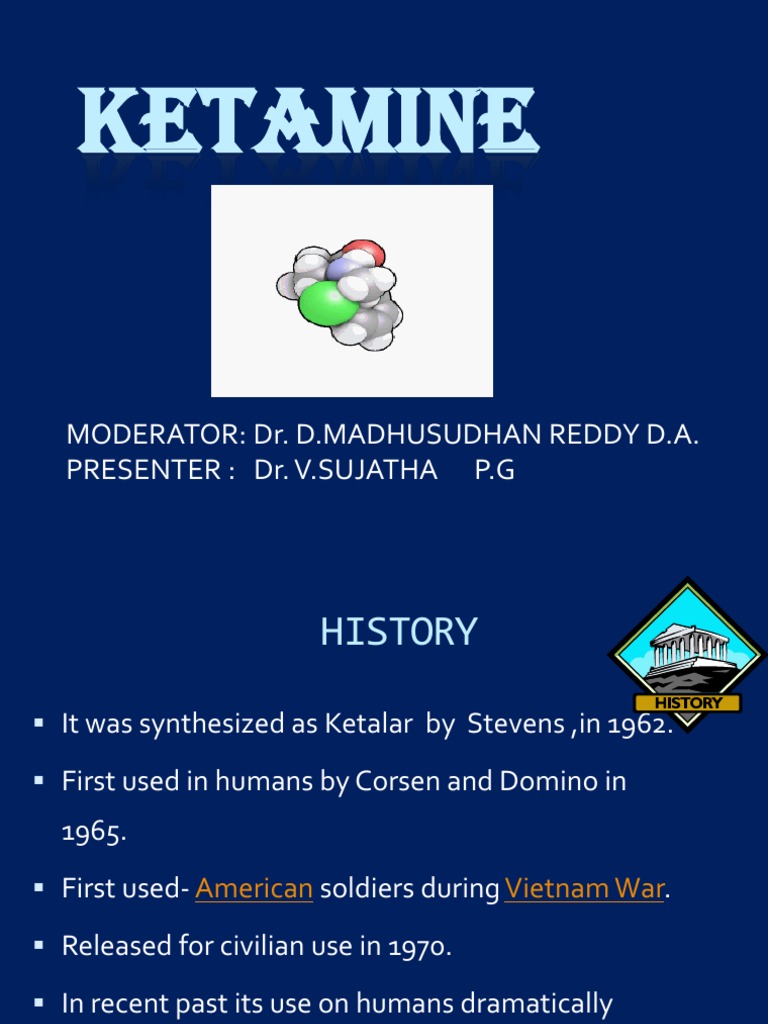 Ketamine Ppt | Anesthesia | Analgesic