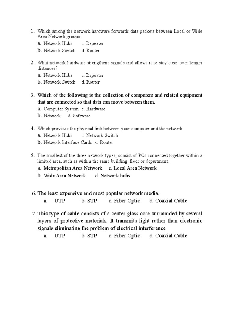 Which among the network hardware forwards data packets between Local or ...