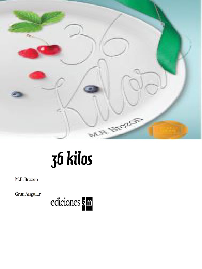 36 Kilos Libro Completo | PDF