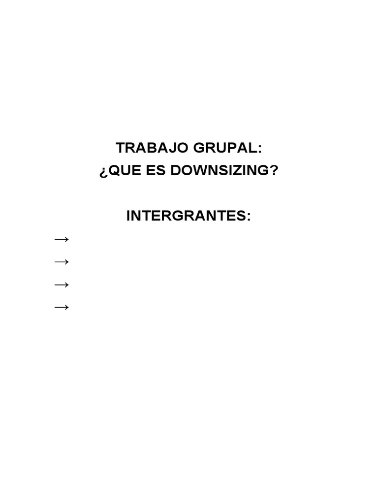 Que Es Downsizing Trabajo Grupal | PDF | Business | Economias Que Es Downsizing Trabajo Grupal | PDF | Business | Economias