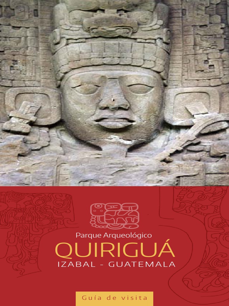 Guia Quirigua Oficial Espaniol | PDF
