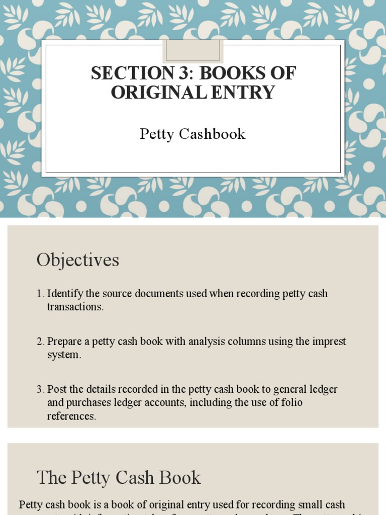 Books of Original Entry Part 3 (Petty Cash Book) | PDF | Bookkeeping ...