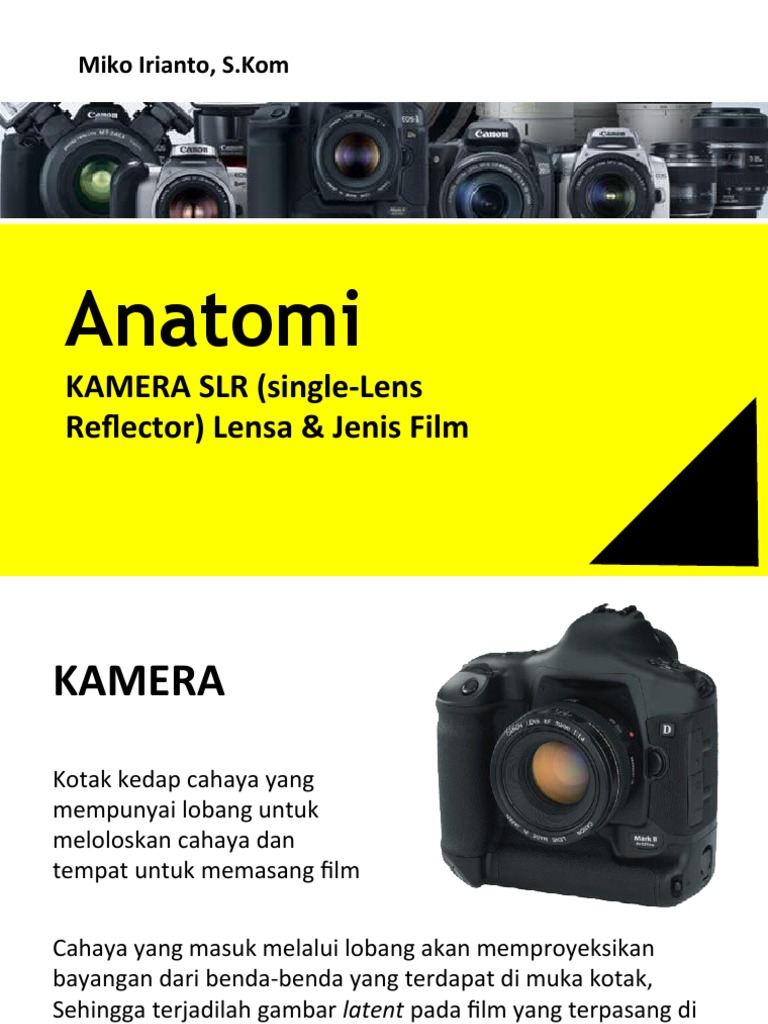 Anatomi Kamera & Lensa | PDF