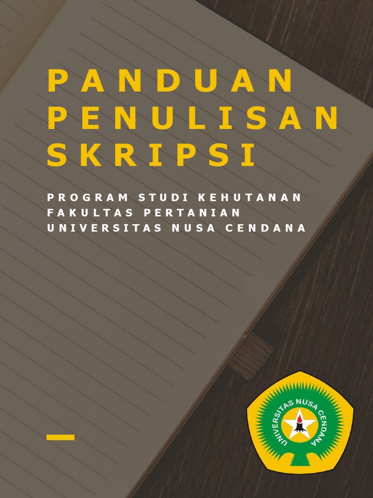 Panduan Penulisan Skripsi Prodi Kehutanan Terbaru | PDF
