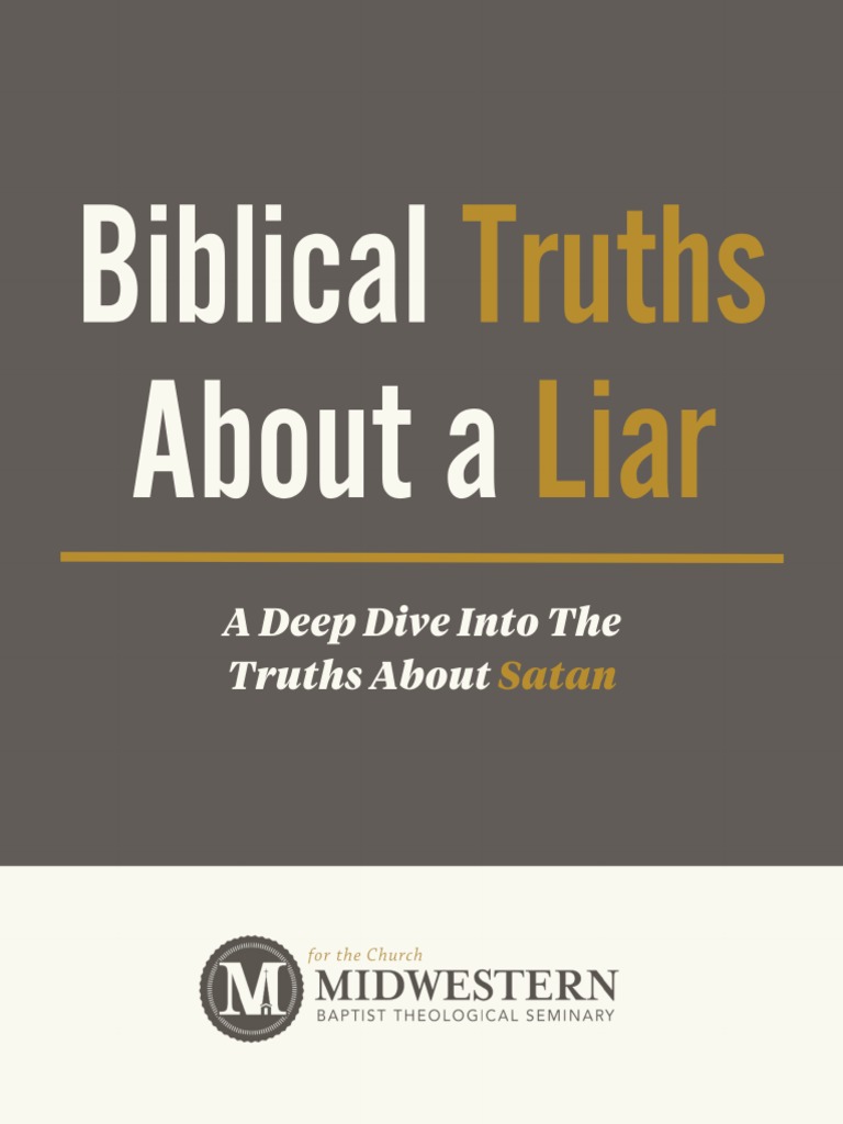 Biblical Truths About A Liar | PDF | Satan | Jesus