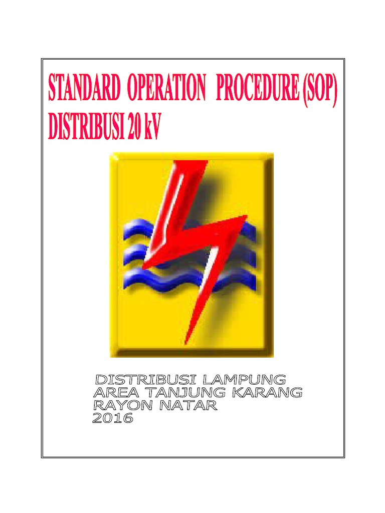 SOP & DIAGRAM PENYULANG MARET 2016 NATAR 1 | PDF