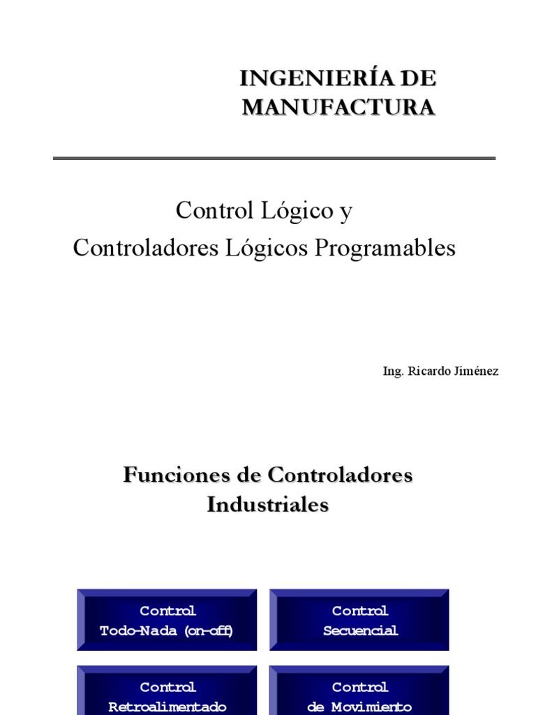 Controladores Lógicos Programables en Manufactura | PDF | Controlador ...