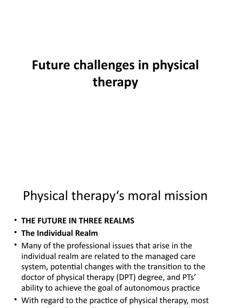 Future Challenges in Physical Therapy | PDF