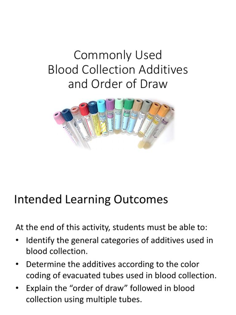 COMMONLY USED BLOOD COLLECTION TUBES AND ORDER OF DRAW | PDF