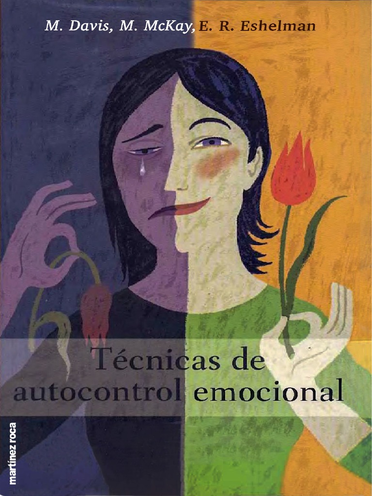 Davis - 2002 - Técnicas de Autocontrol Emocional | PDF | Estrés (biología) | Ansiedad
