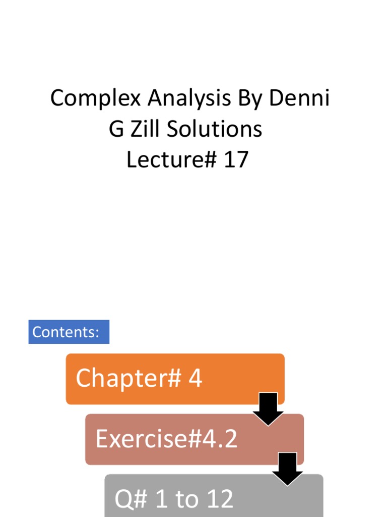 4.2 Complex Analysis by Denni G Zill | PDF