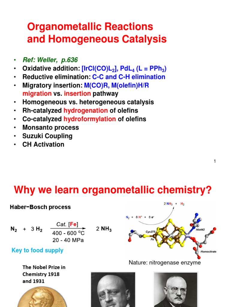 Organometallic Reactions and Homogeneous Catalysis: - Ref: Weller, p ...
