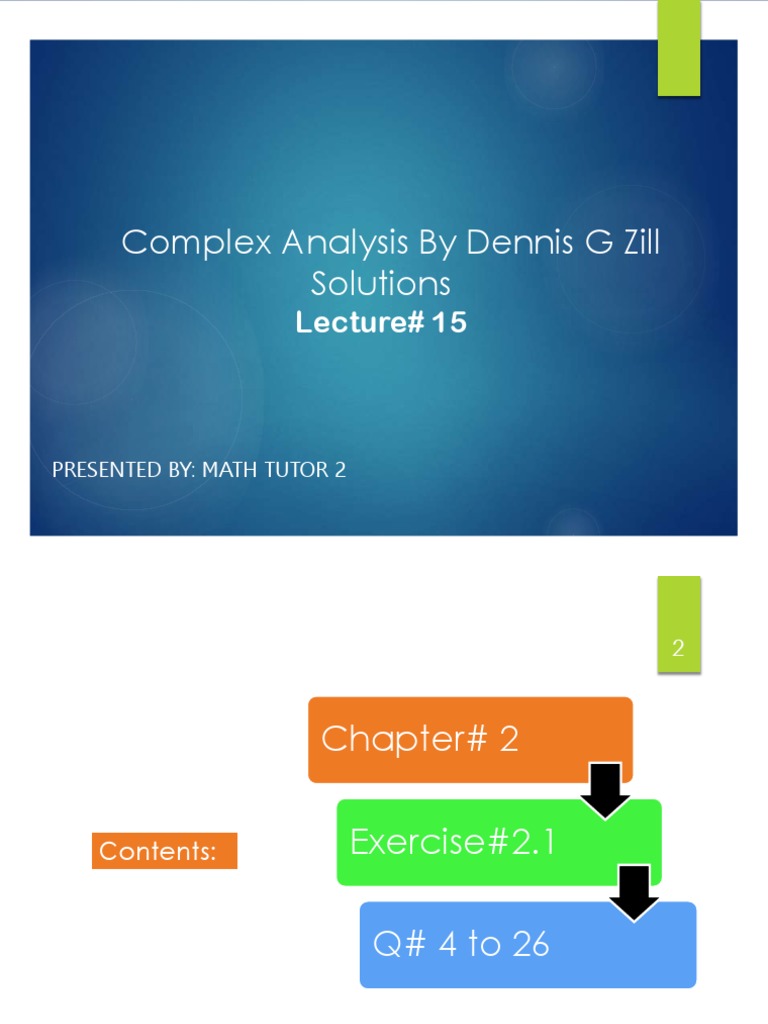 Complex Analysis by Dennis G Zill Lec#15 | PDF Complex Analysis by Dennis G Zill Lec#15 | PDF