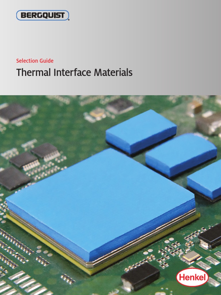Bergquist Brochure Thermal Interface Materials Selection Guide 1