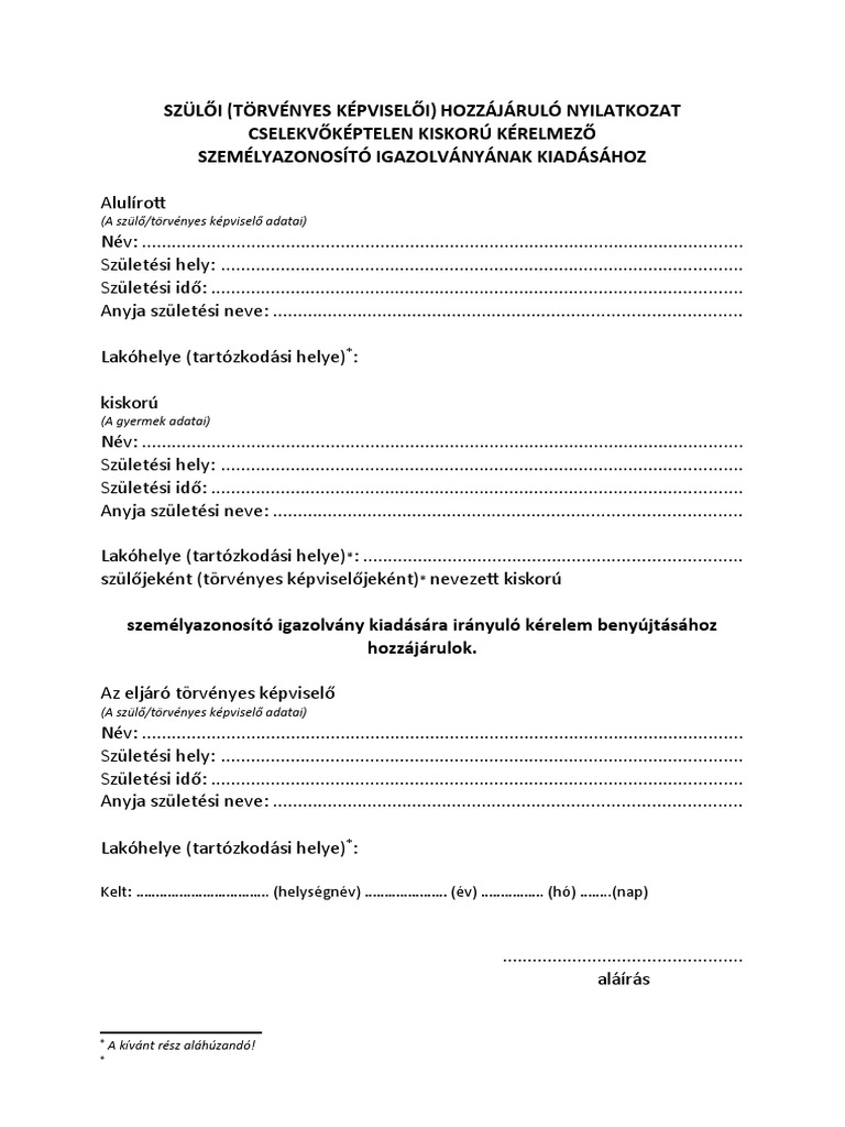 Szülői (Törvényes Képviselői) Hozzájáruló Nyilatkozat Cselekvőképtelen ...