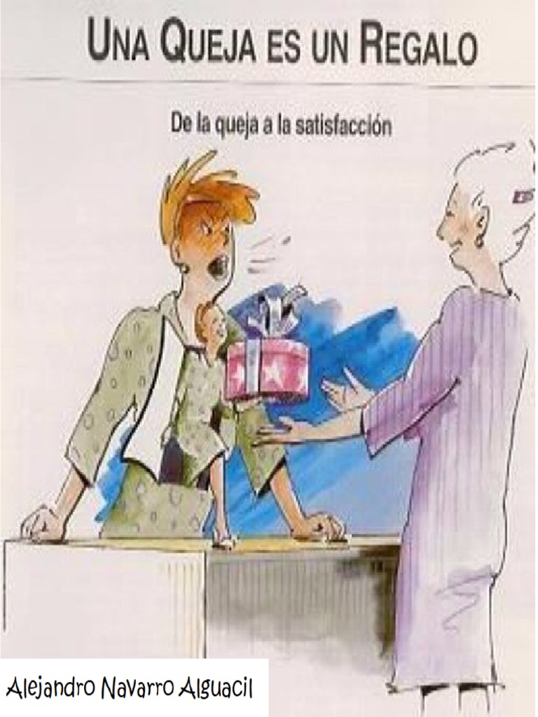 Una Queja Es Un Regalo | PDF | Cliente