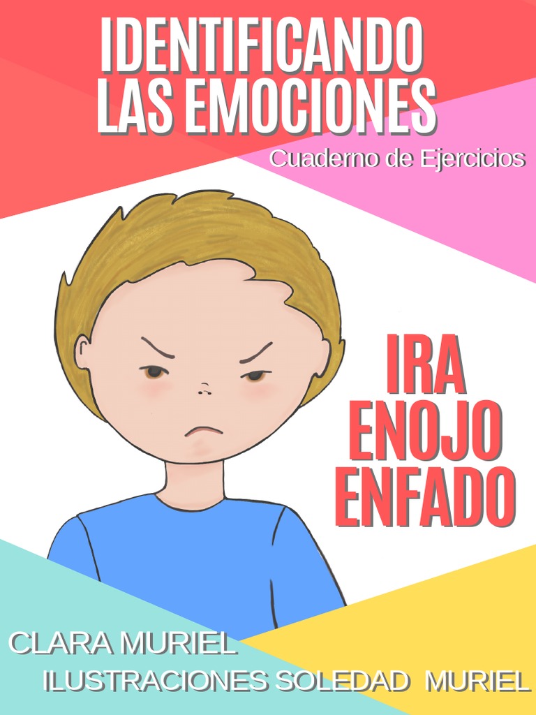 Identificando Las Emociones Ira C Muriel Pdf Ira Las Emociones