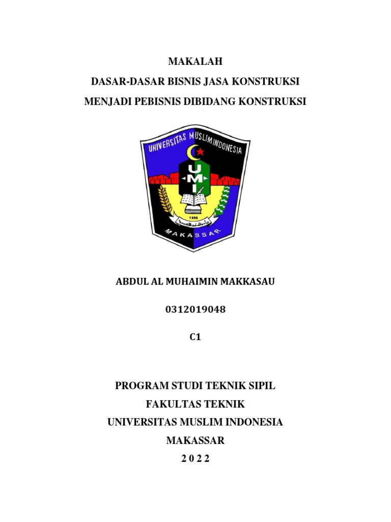 Makalah Dasar Bisnis Jasa Konstruksi C1 Abd Al Muhaimin M (03120190048) | PDF
