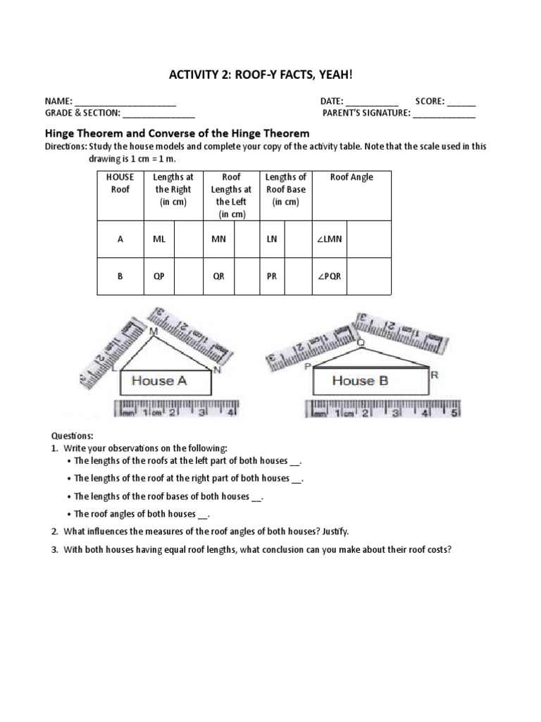 Activity 2: Roof-Y Facts, Yeah!: Hinge Theorem and Converse of The ...