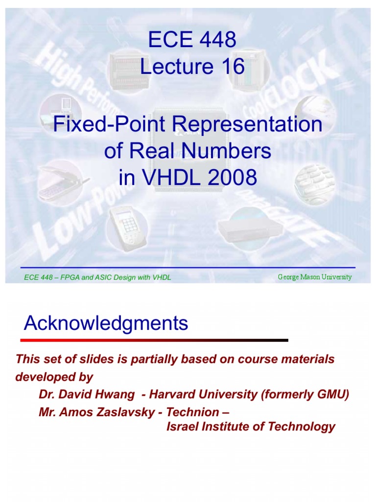 ECE448 Lecture16 Fixed Point VHDL 2008 | PDF | Vhdl | Arithmetic