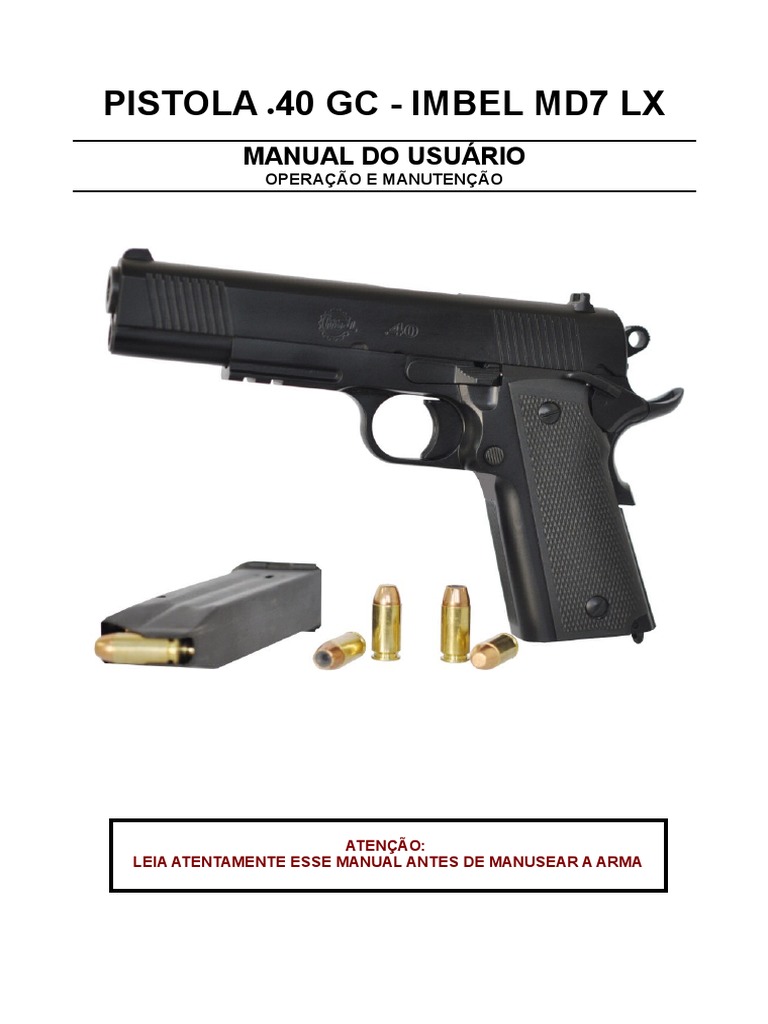 Manual da Pistola IMBEL MD7 LX .40 | PDF | Carregador (armas de fogo ...