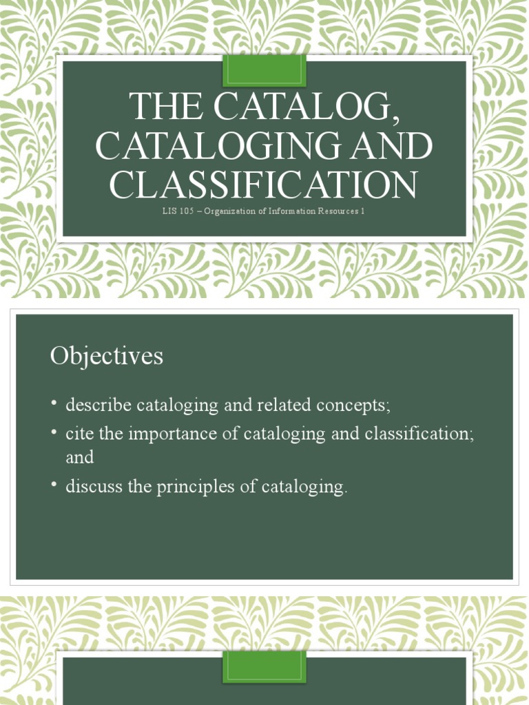 The Catalog, Cataloging and Classification | PDF