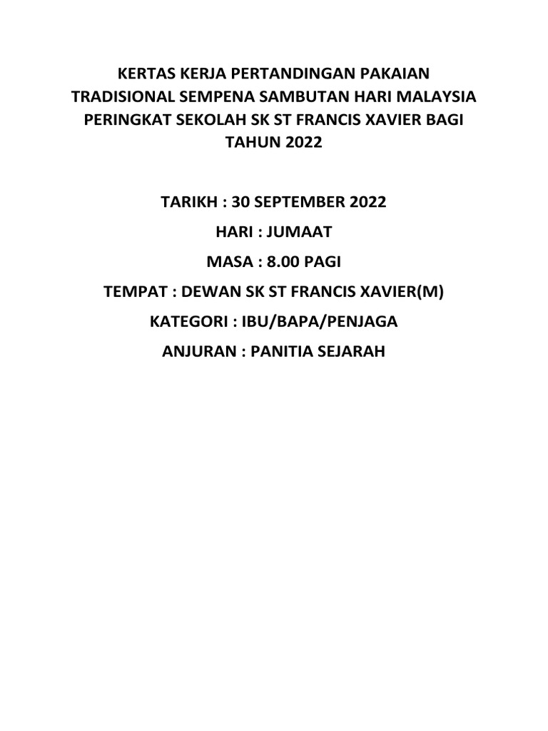 Kertas Kerja Pertandingan Pakaian Tradisional Sempena Sambutan Hari Malaysia Peringkat Sekolah ...