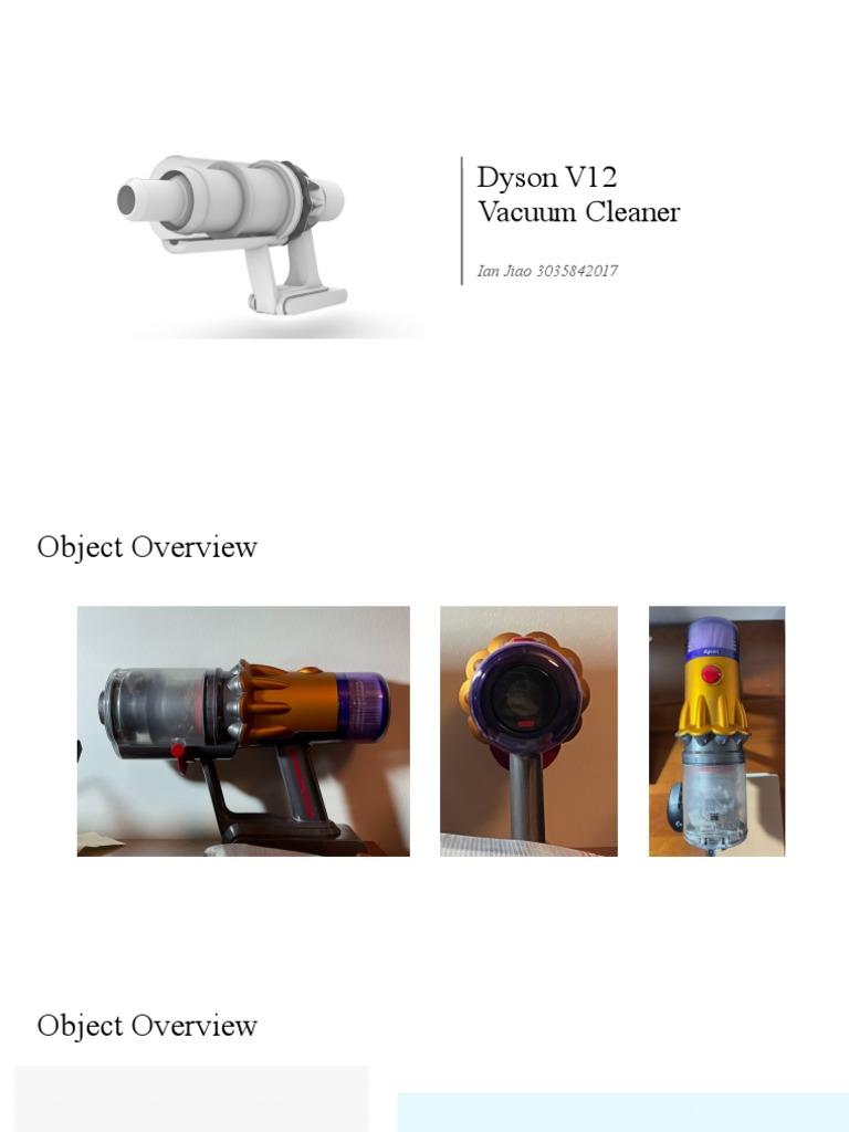 Dyson V12 Vacuum Cleaner Ian Jiao 3035842017 | PDF