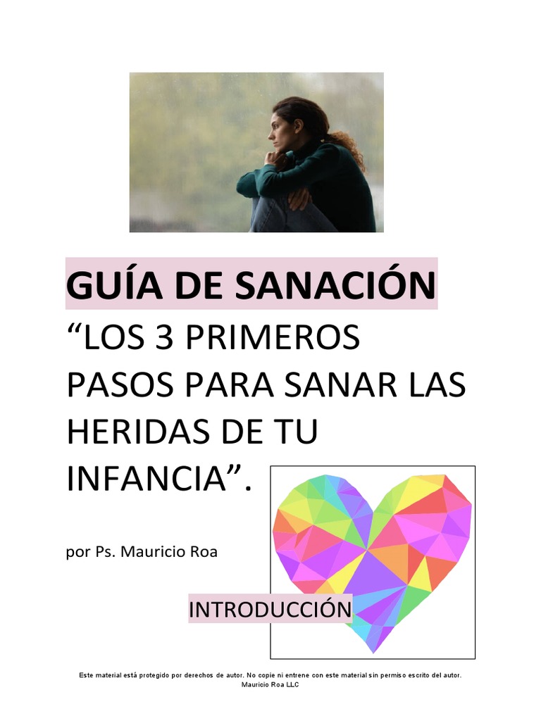 Copia De Guía De Los 3 Primeros Pasos Para Sanar Las Heridas De Tu