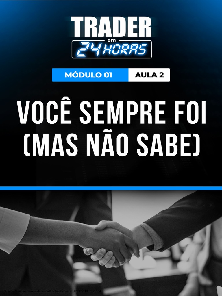 Apostila - Módulo 1 - Aula 2 - Voce Sempre Foi (Mas Não Sabe) | PDF