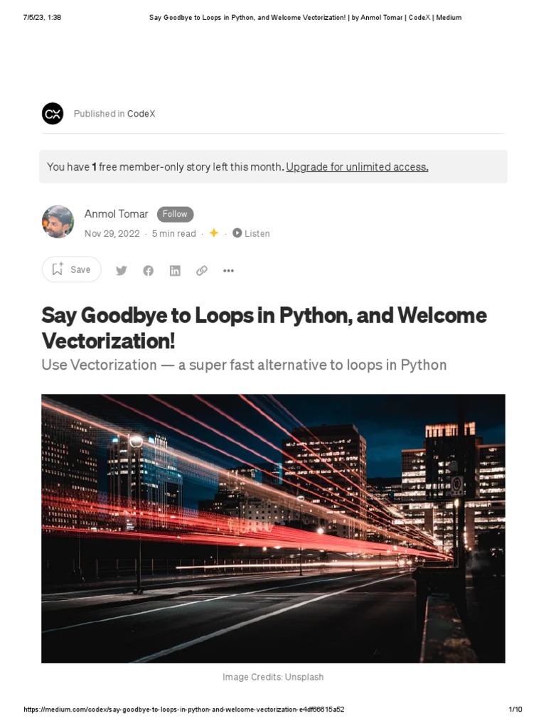 Say Goodbye To Loops in Python, and Welcome Vectorization! - by Anmol Tomar - CodeX - Medium ...