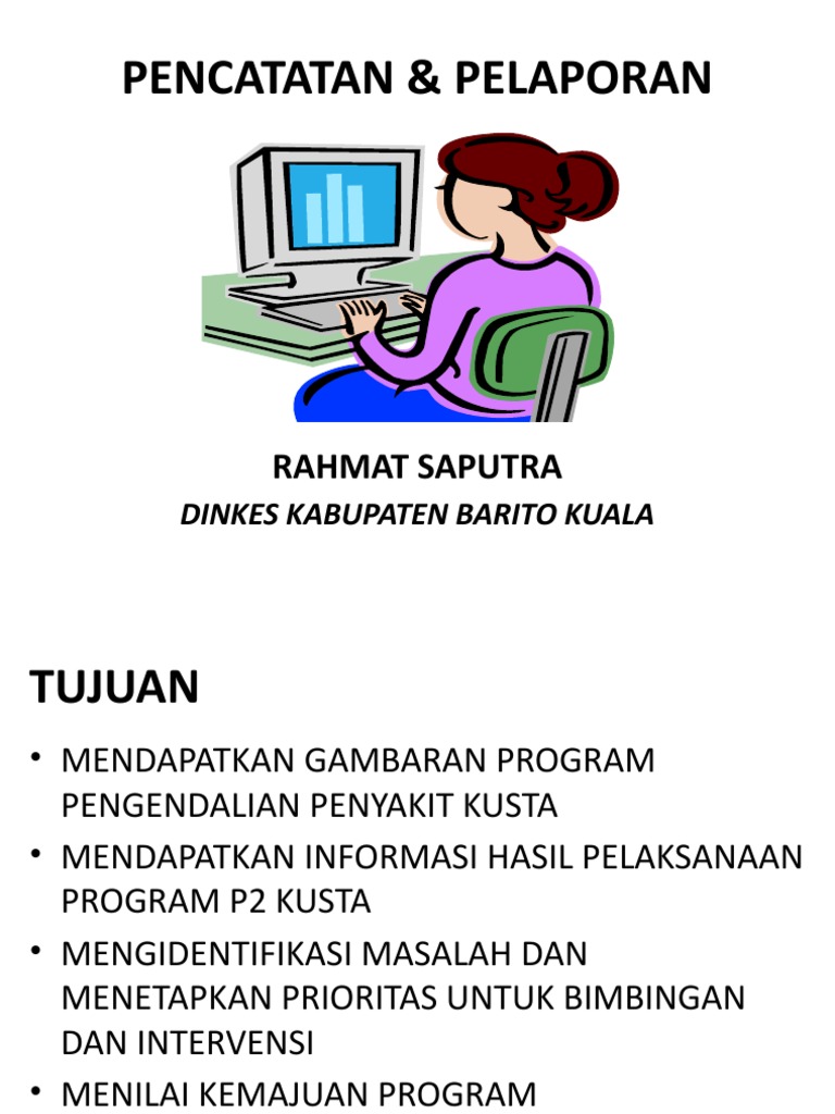 Pencatatan & Pelaporan Kusta | PDF | Teknologi & Rekayasa