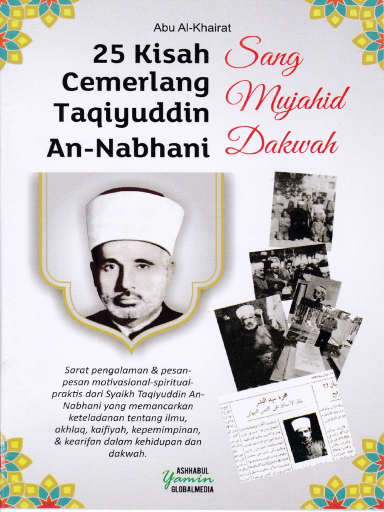 25 Kisah Cemerlang Syaikh Taqiyuddin An Nabhani Sang Mujahid Dakwah | PDF | Semitic Words And ...