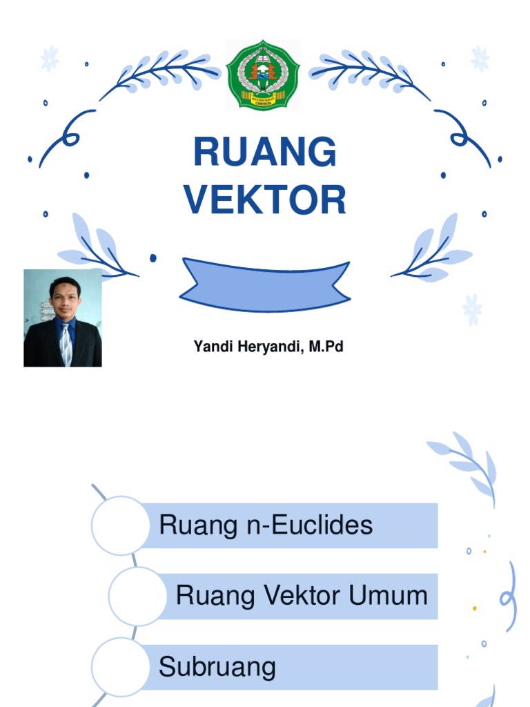 ALJABAR LINIER Pertemuan - 4 (Ruang Vektor Dan Subruang) | PDF